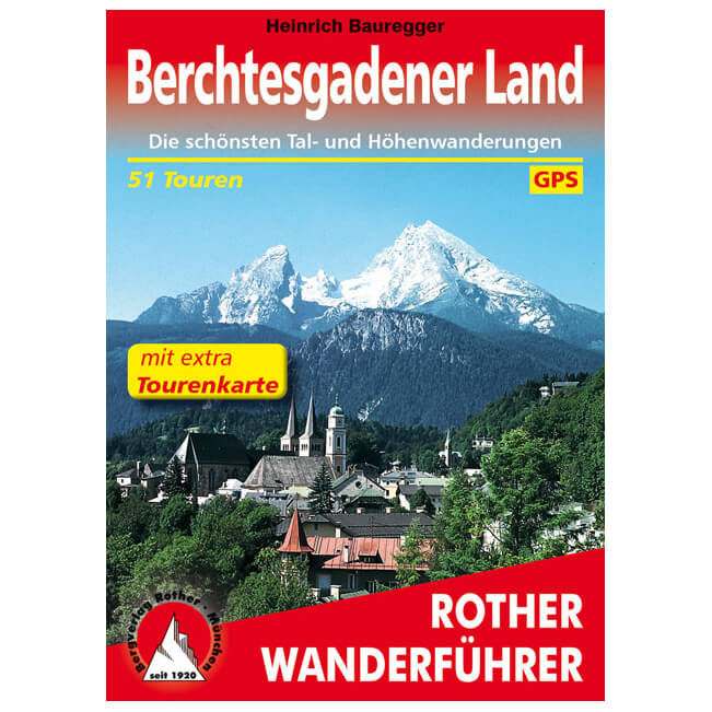 Bergverlag Rother Berchtesgadener Land - Walking Guide Book | Buy ...