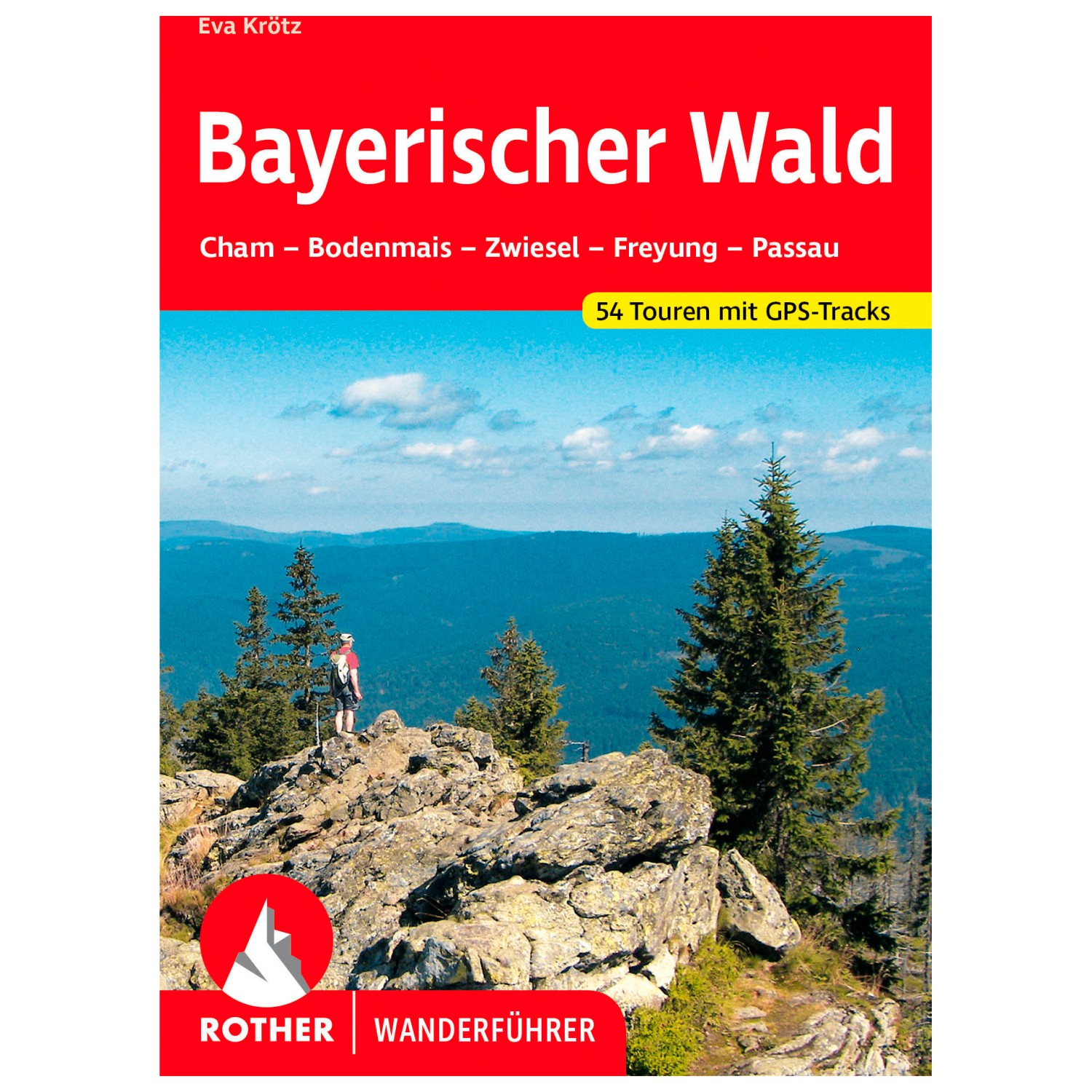 Bergverlag Rother Bayerischer Wald - Walking guide book | Buy online ...