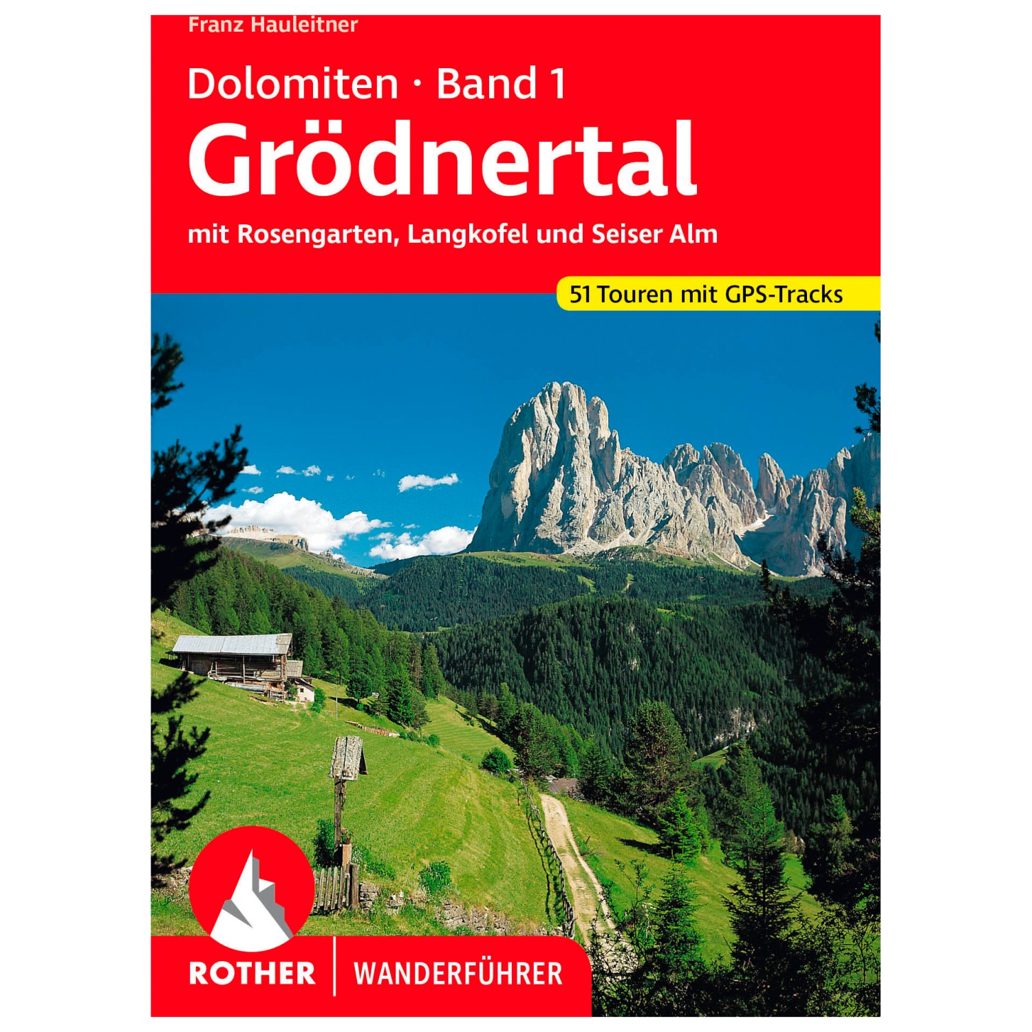 Bergverlag Rother Dolomiten 1 - Grödnertal - Walking guide book | Buy ...