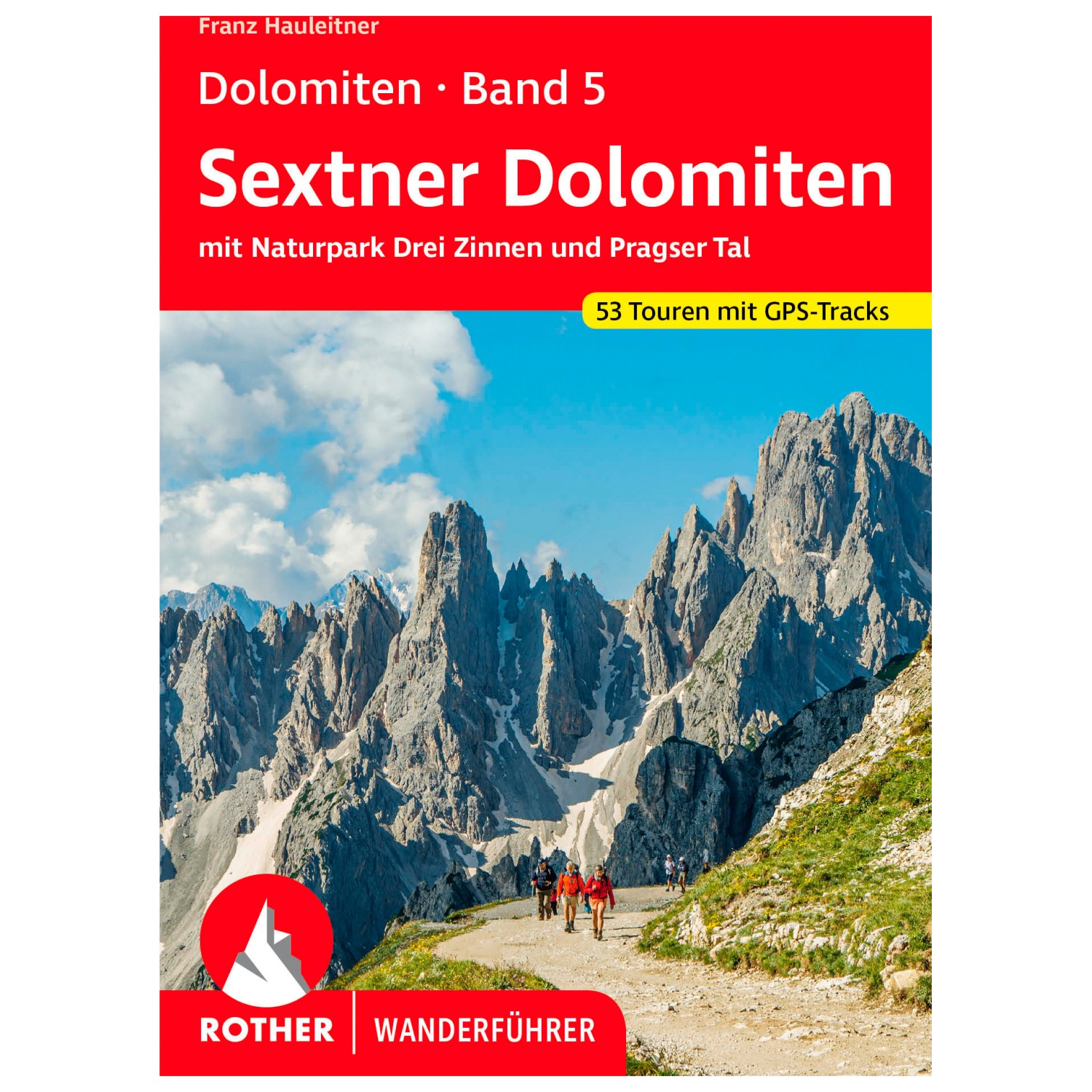 Bergverlag Rother Dolomiten 5 - Sextner Dolomiten - Walking guide book ...